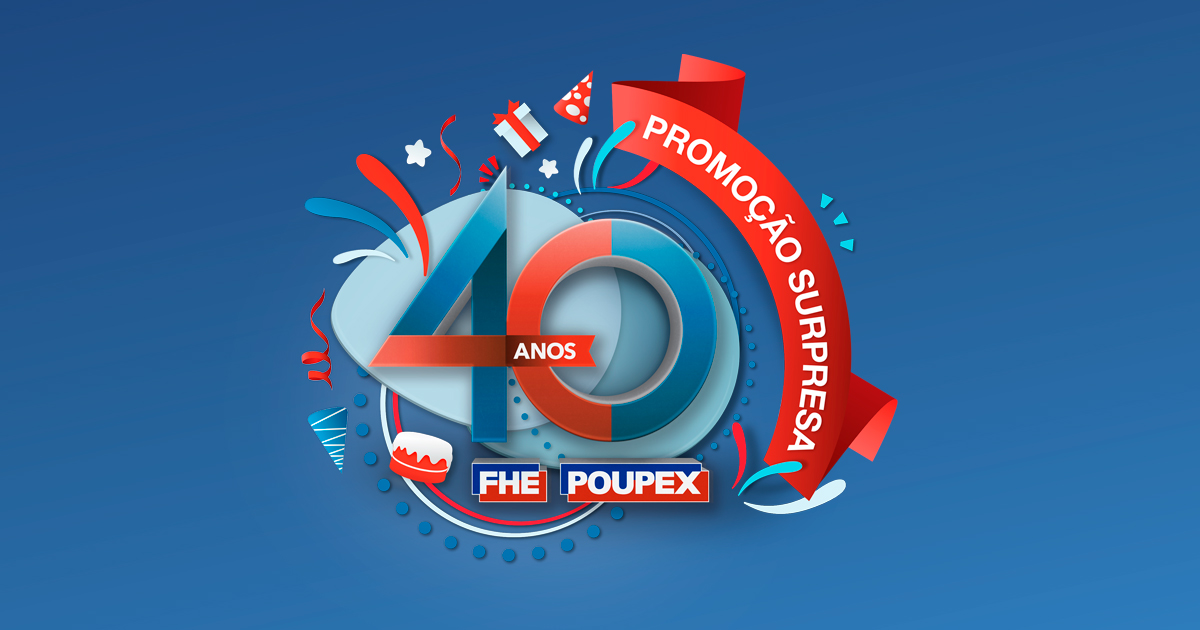FHE POUPEX 40 anos